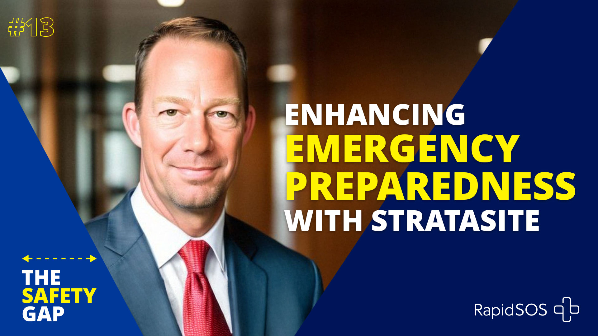 The Safety Gap Podcast Episode 13: Enhancing Emergency Preparedness ...